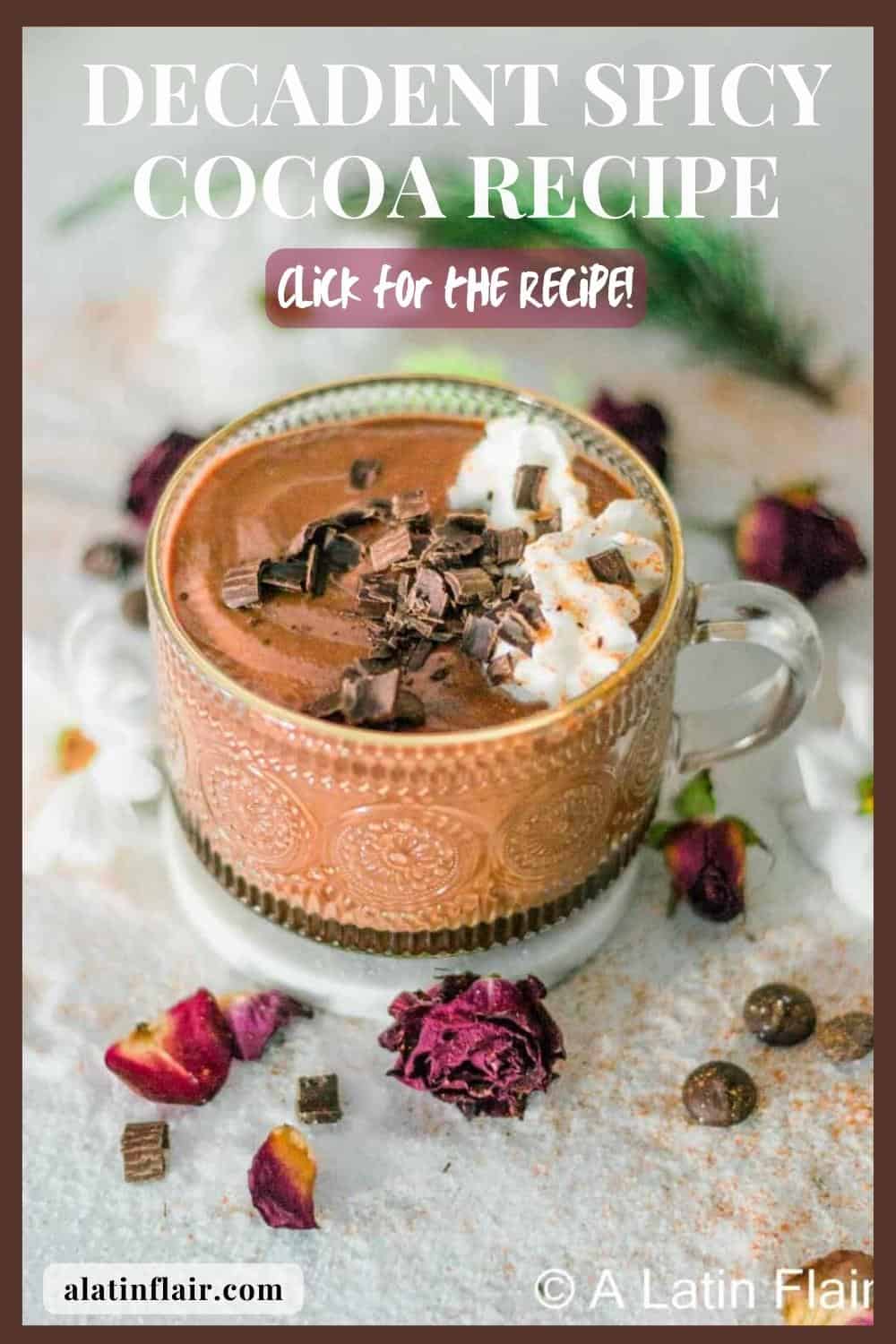 Spicy Hot Chocolate with Cayenne Pepper | A Latin Flair