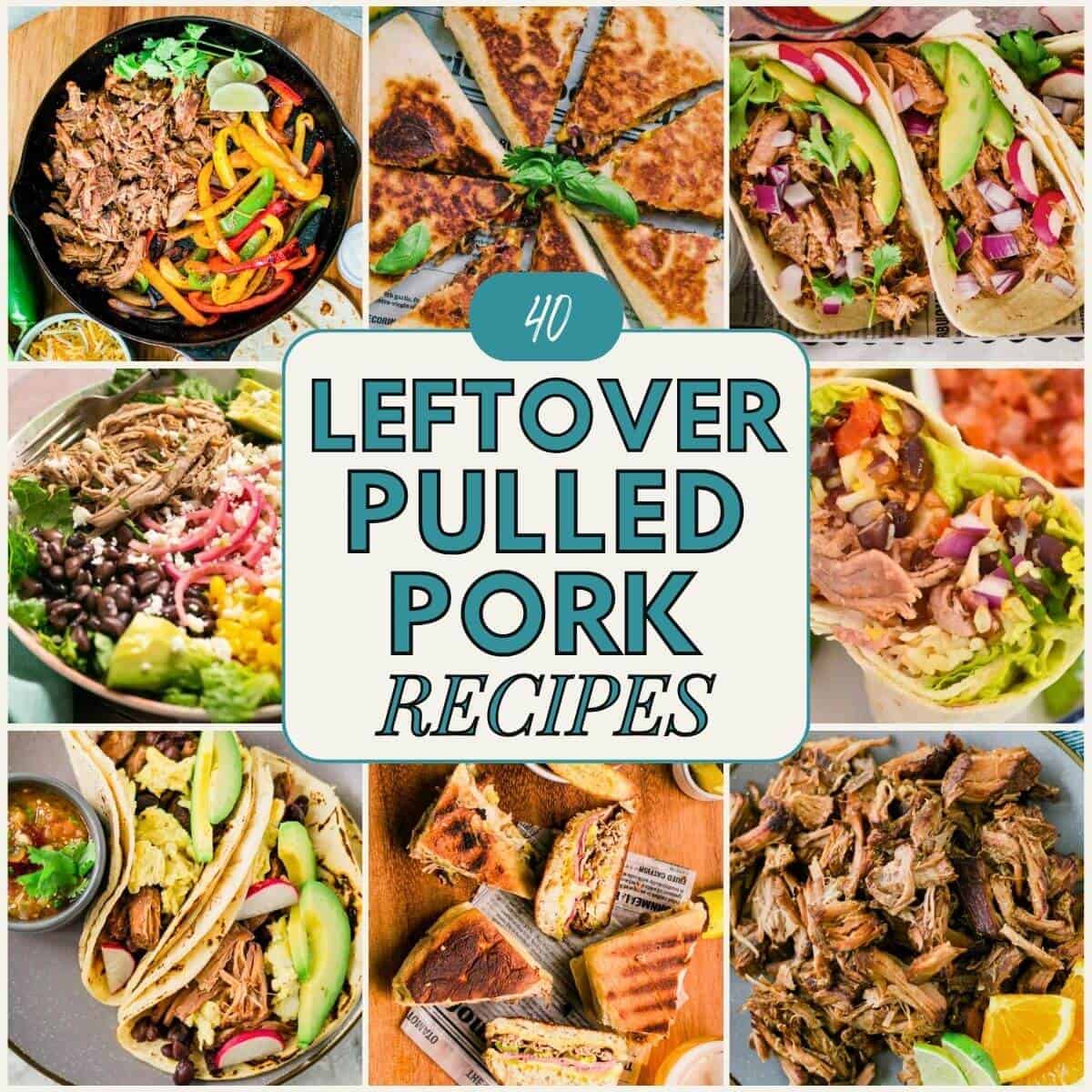 40 Easy Recipes to Use Leftover Pulled Pork | A Latin Flair